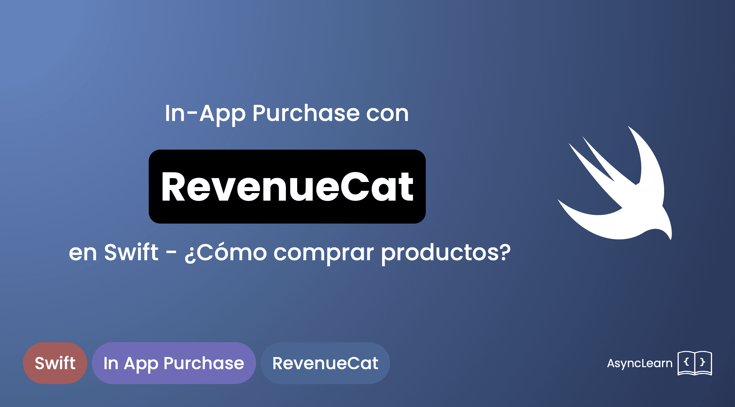 In-App Purchase con RevenueCat en Swift - ¿Cómo comprar productos? | AsyncLearn